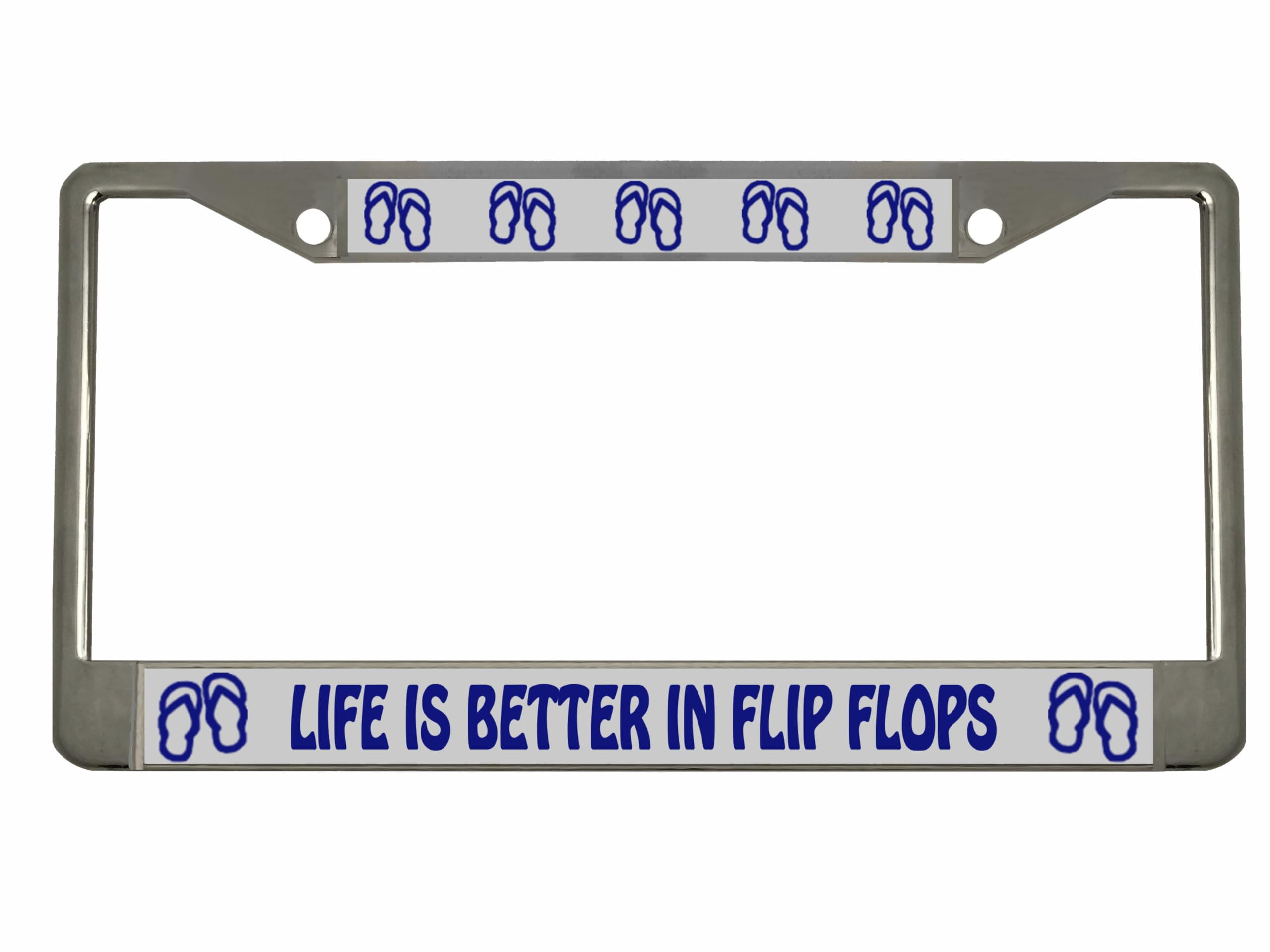 Life is Better in Flip Flops Style Heavy Duty Metal License Plate Frame ...