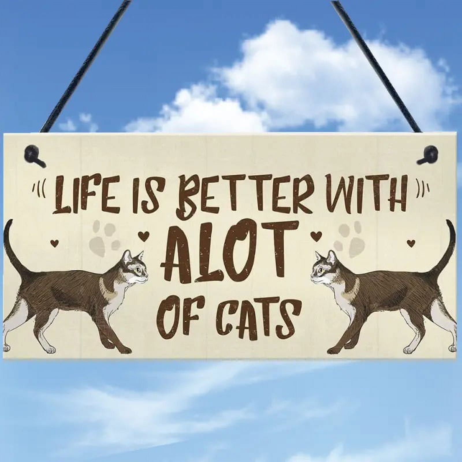 "Life is Better with a Lot of Cats" Wooden Wall Sign - 7.9 x 3.9 in ...