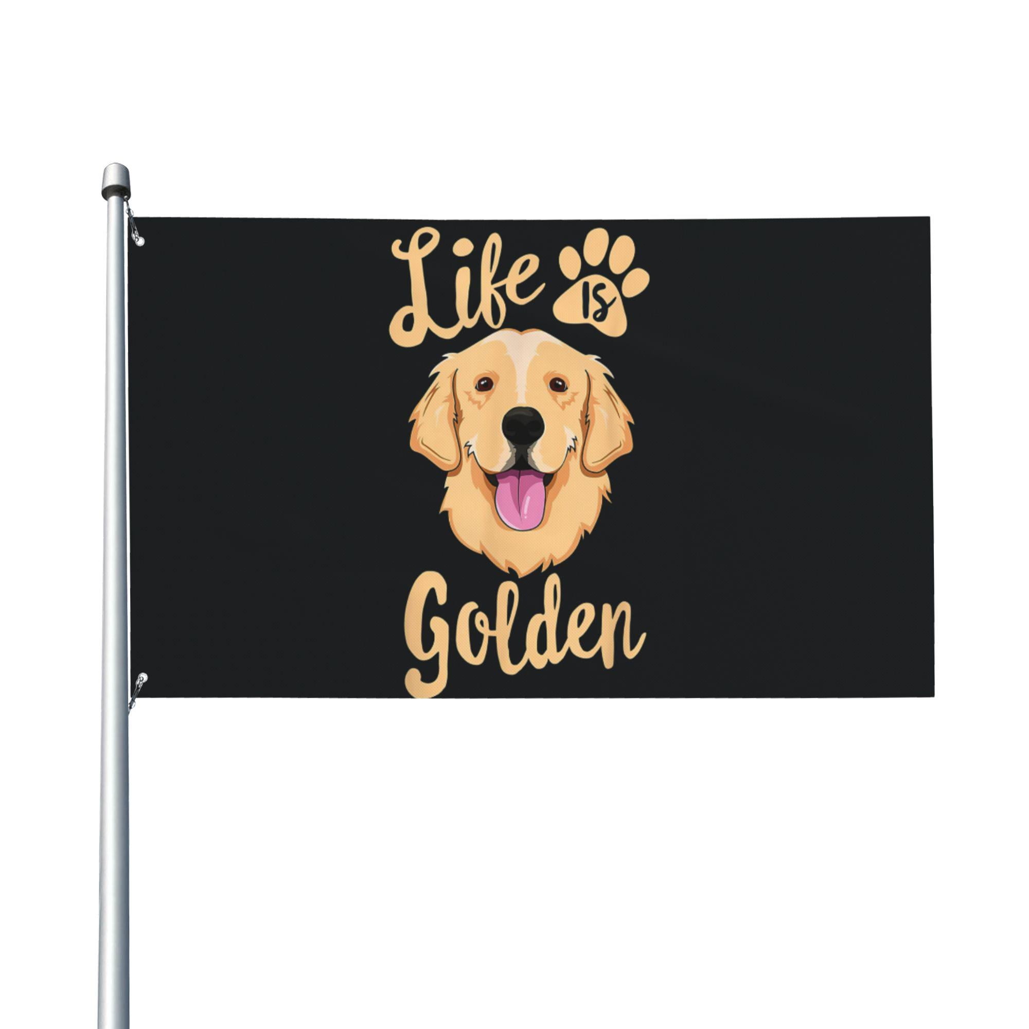 Life is Golden Retriever Flags Garden Home Flag House Flags For Outdoor ...