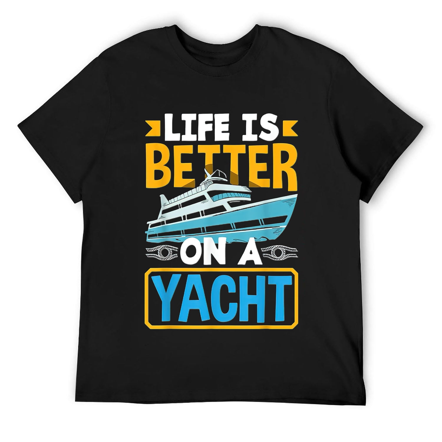 Life is better on a Yacht for a Seaman Sailor Maritime T-Shirt ...