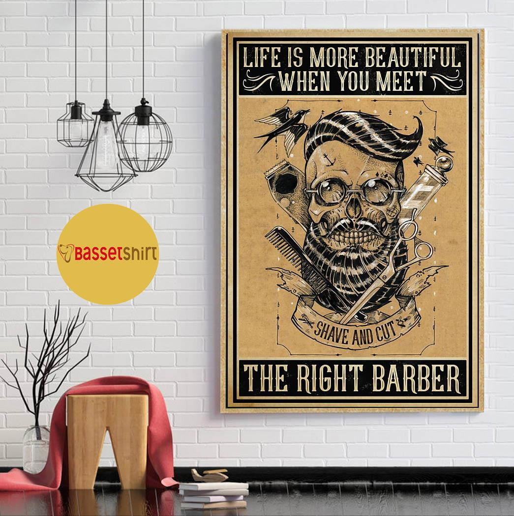 Life is more beautiful when you meet the right Barber vertical poster ...