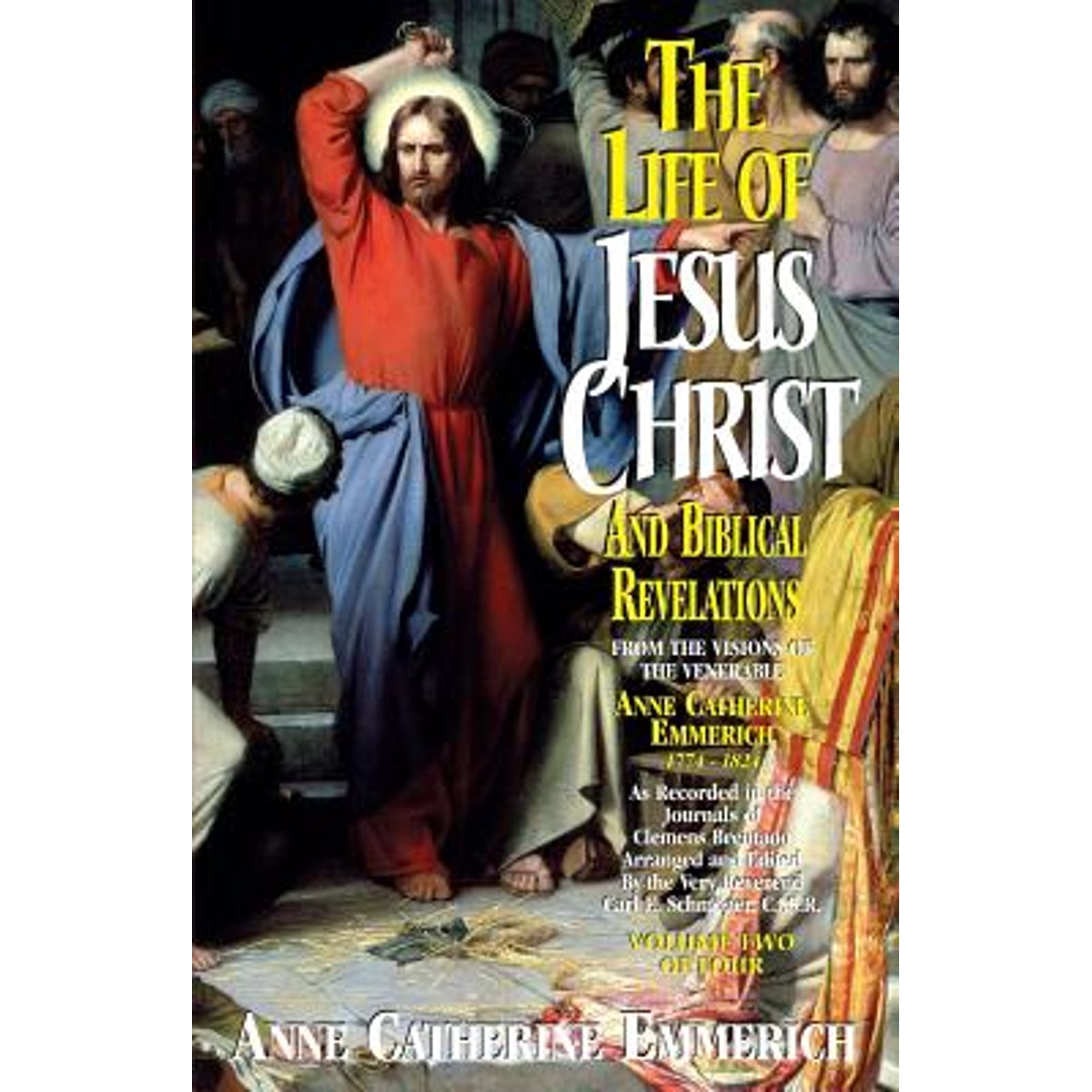 Pre-Owned The Life of Jesus Christ and Biblical Revelations (Volume 2 ...
