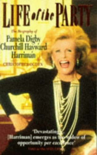 Pre-Owned Life of the Party : Biography of Pamela Digby Churchill ...