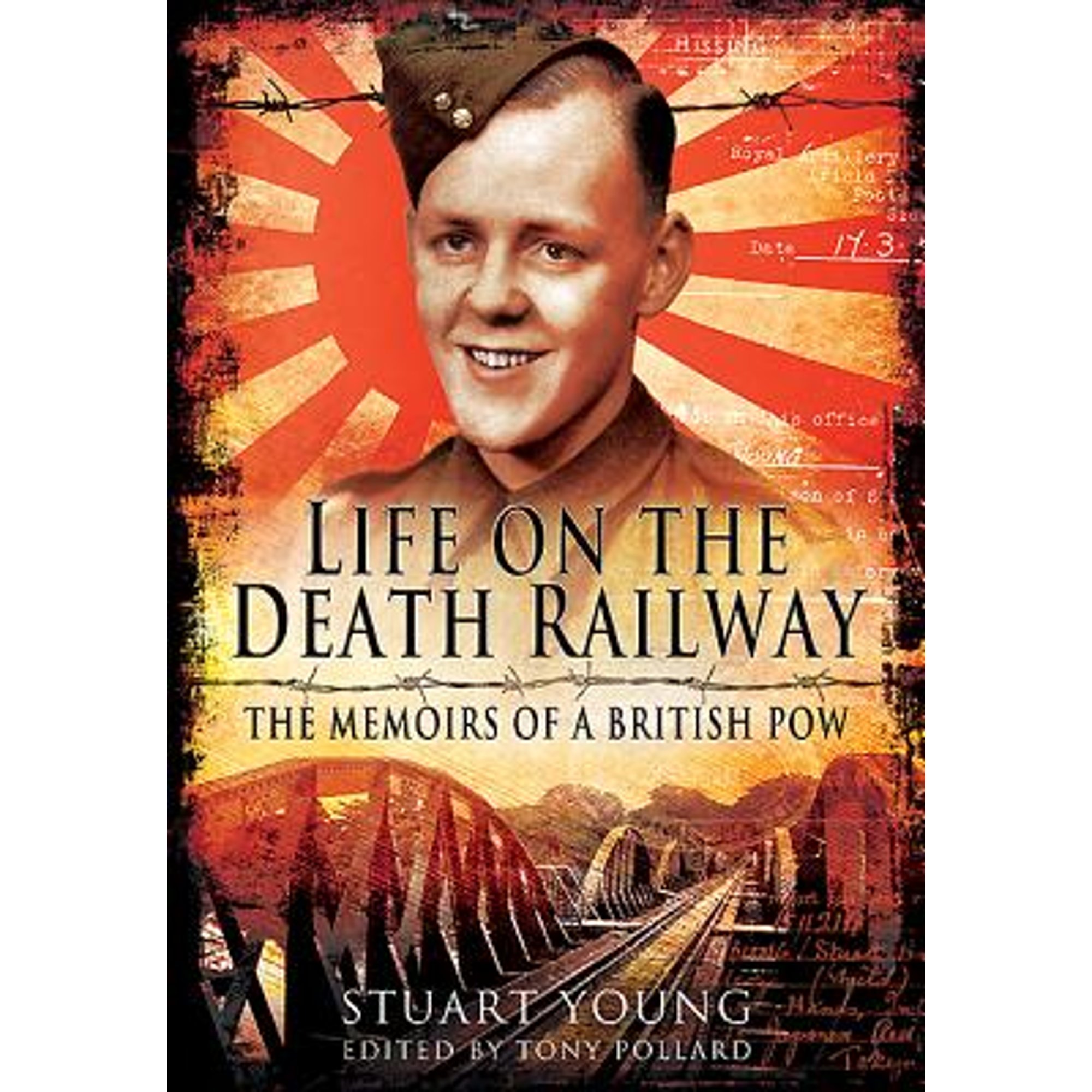Pre-Owned Life on the Death Railway : The Memoirs of a British POW ...