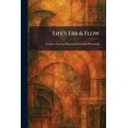 Life's Ebb & Flow, (Paperback) - Walmart.com