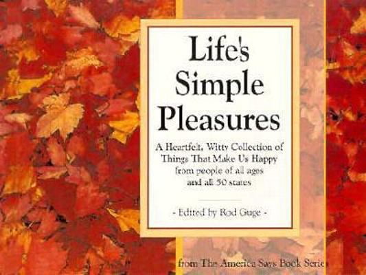 Pre-Owned Life's Simple Pleasures (America Says Book) (Paperback ...