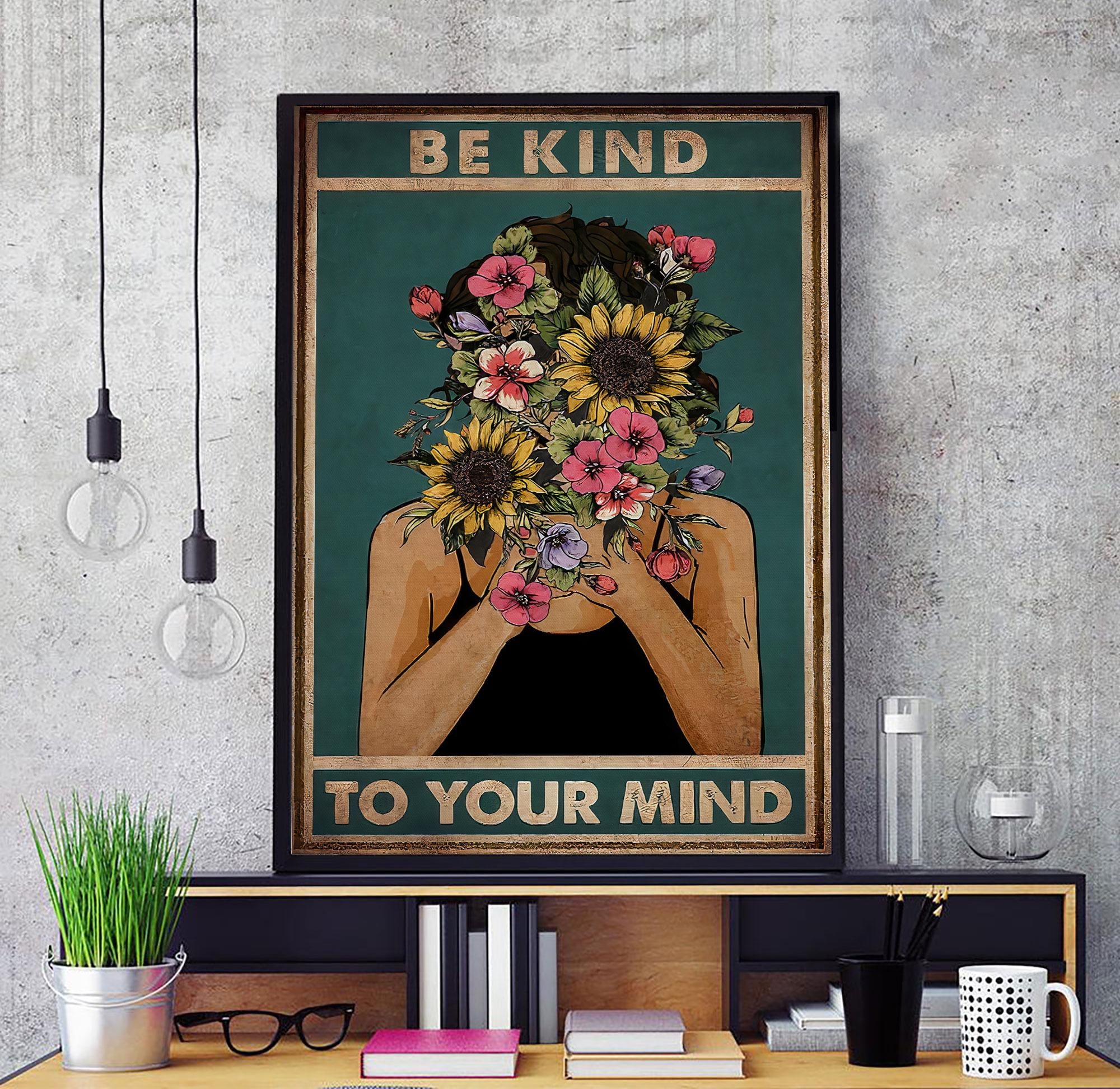 LifePlus Be Kind To Your Mind Poster Or Poster, Awareness Wall Art ...