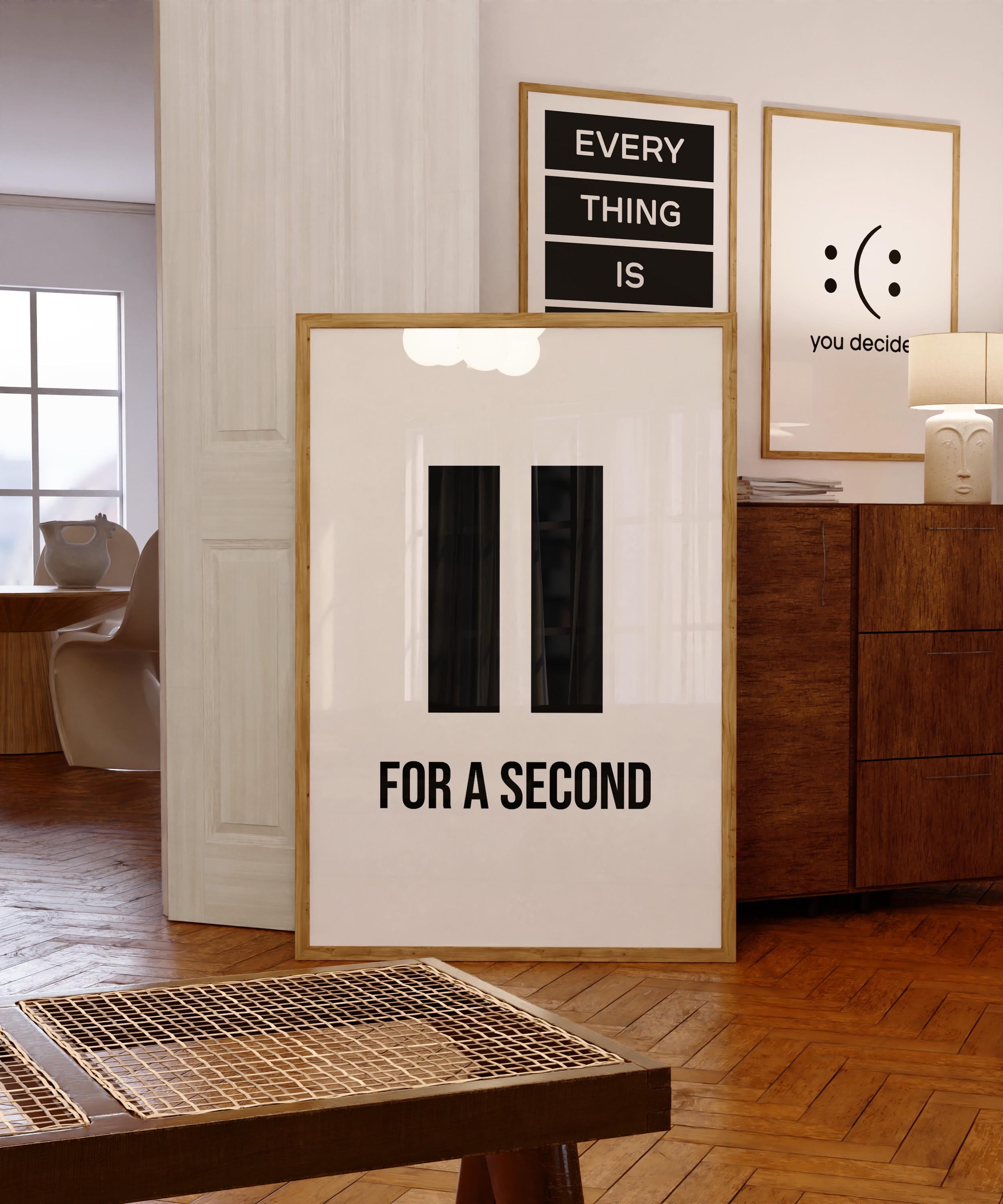 LifePlus Pause For A Second Quote Poster , Home Office Wall Art, Pause ...