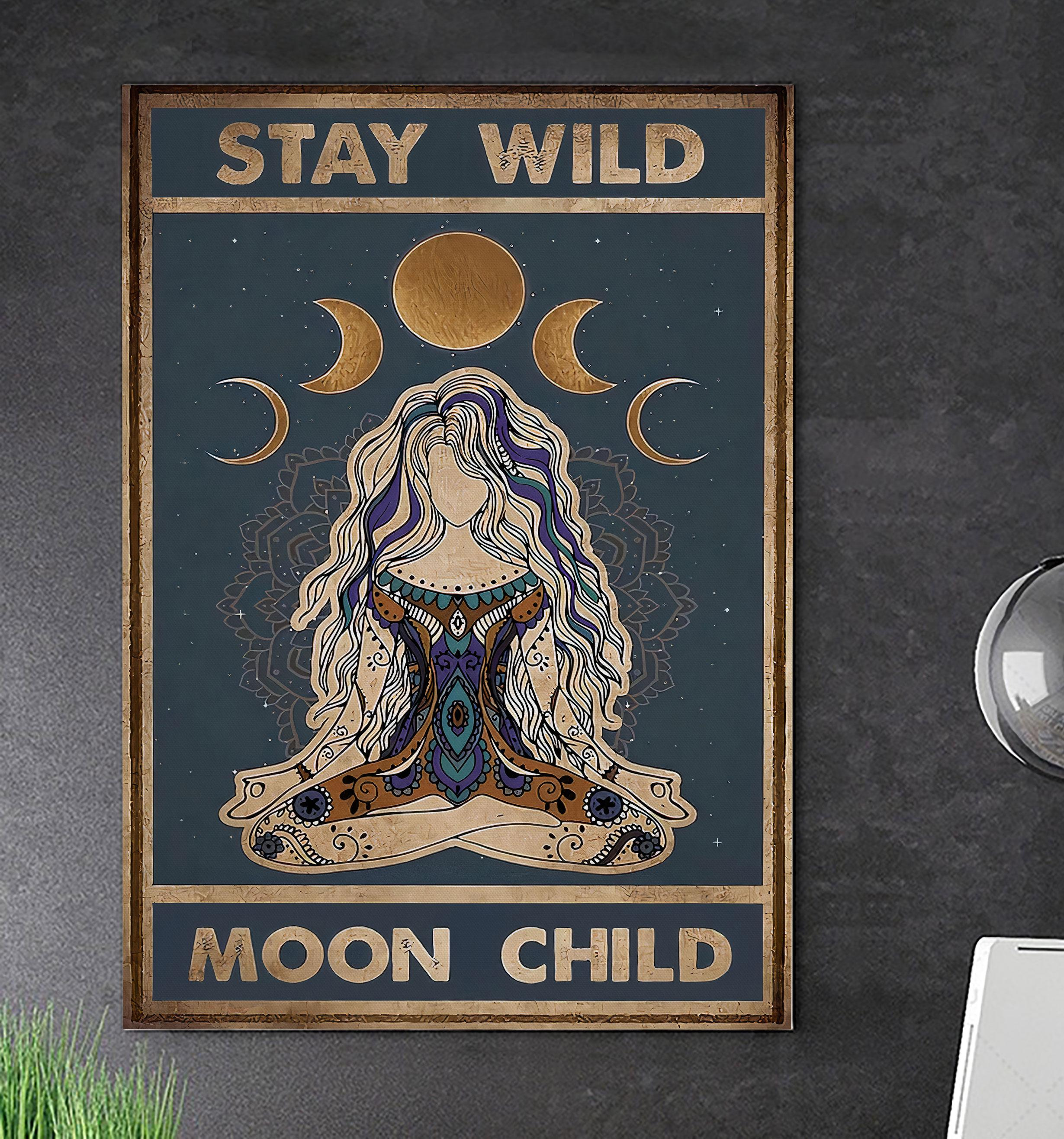 LifePlus Stay Wild Moon Child Poster or Poster, Yoga Meditation Poster ...