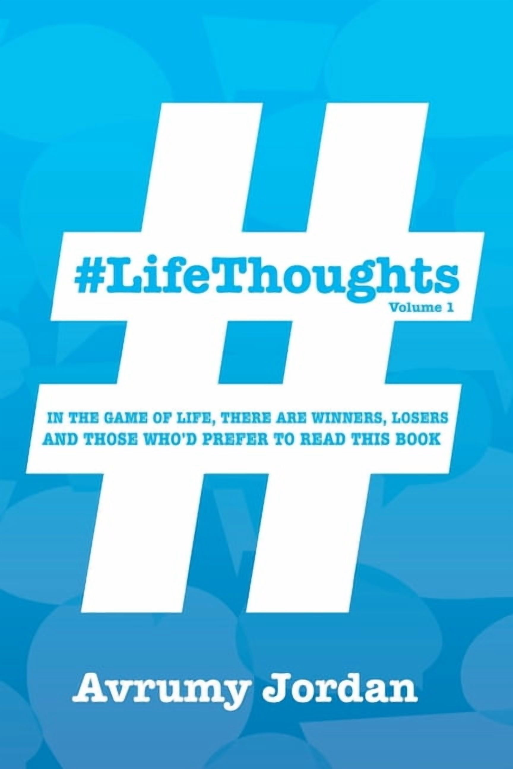 #LifeThoughts: In The Game of Life There Are Winners, Losers & Those ...