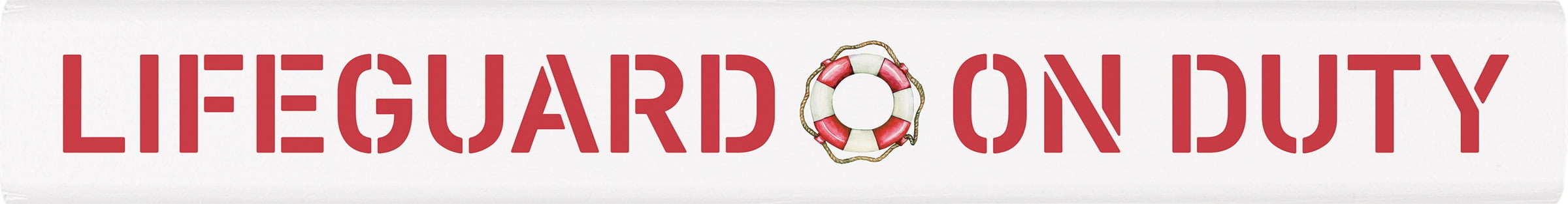 Lifeguard On Duty Nautical White 10 x 1.5 Pine Wood Tabletop Stick Sign ...
