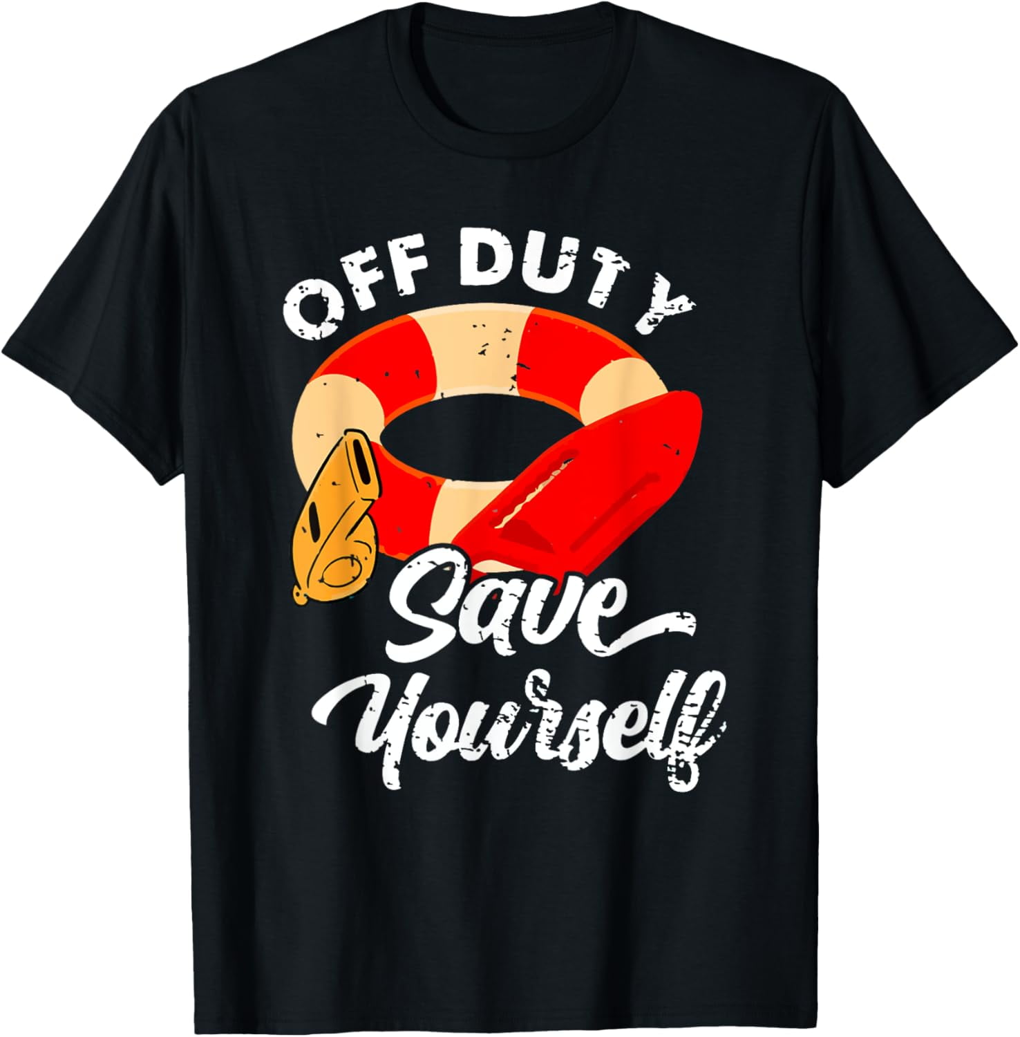 Lifeguards Off Duty Save Yourself T-ShirtMen and women, Black T-shirt ...