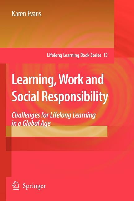 Lifelong Learning Book Learning, Work and Social Responsibility ...