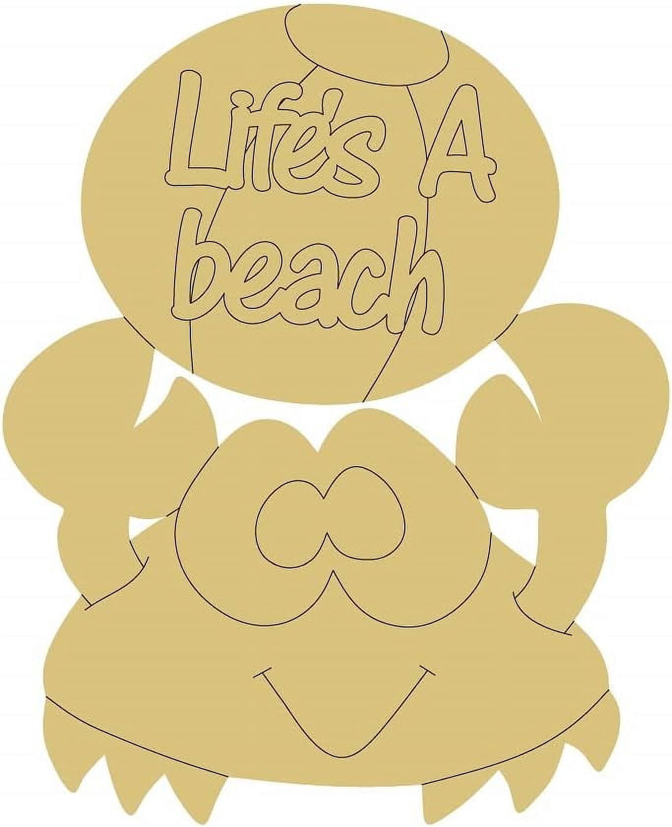 Lifes A Beach Design by Lines Unfinished Wood Cutout Beachball Crab ...
