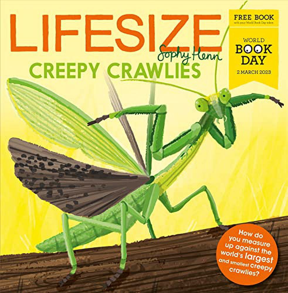 Pre-Owned Lifesize Creepy Crawlies: A brand new illustrated children’s ...