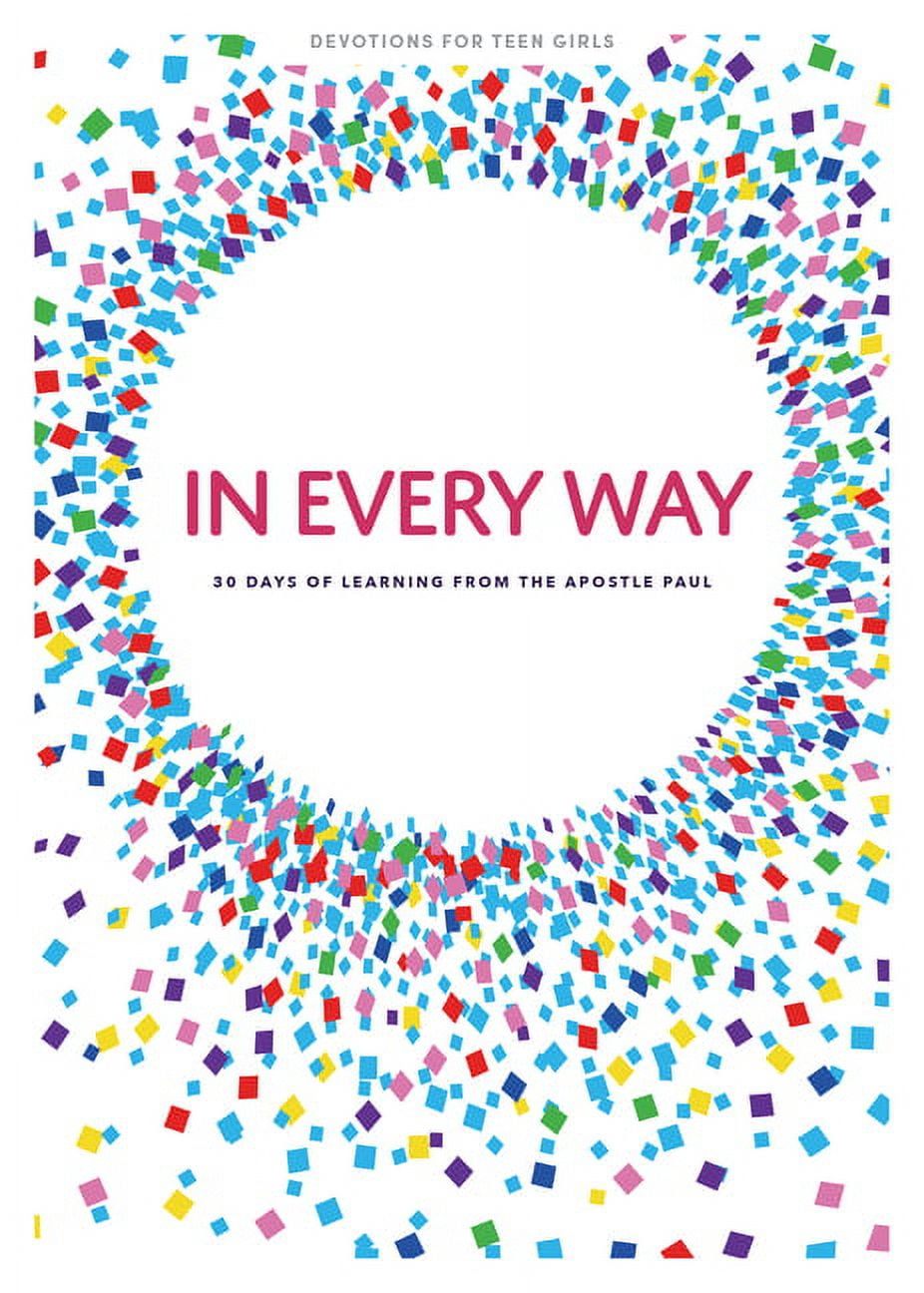 Lifeway Students Devotions: In Every Way - Teen Girls' Devotional : 30 ...