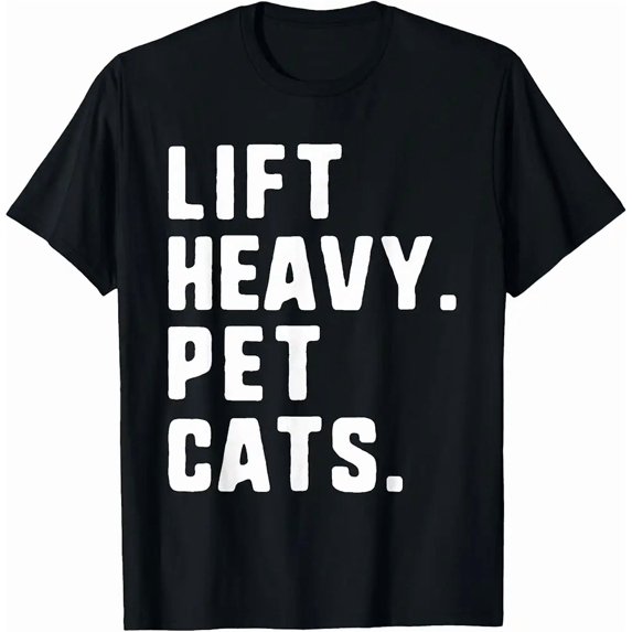 Lift Heavy Pet Cats Funny Gym Workout Weight Lifting Humor Graphic ...