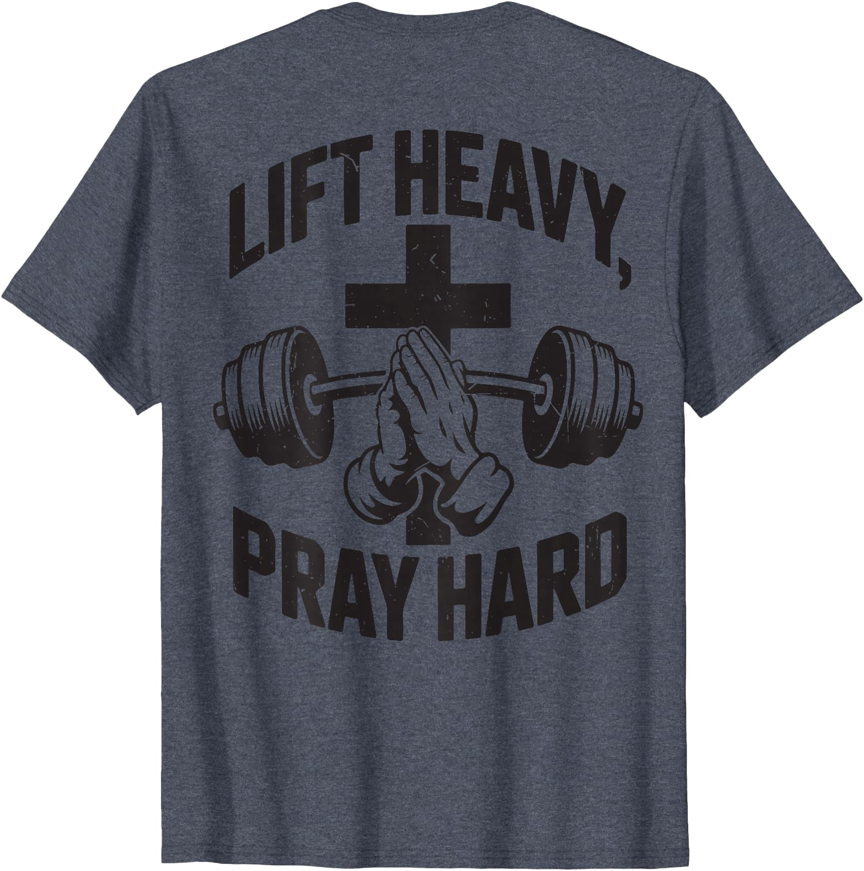 Lift Heavy Pray Hard Workout Christian T-Shirt - Jesus Gym Motivational ...