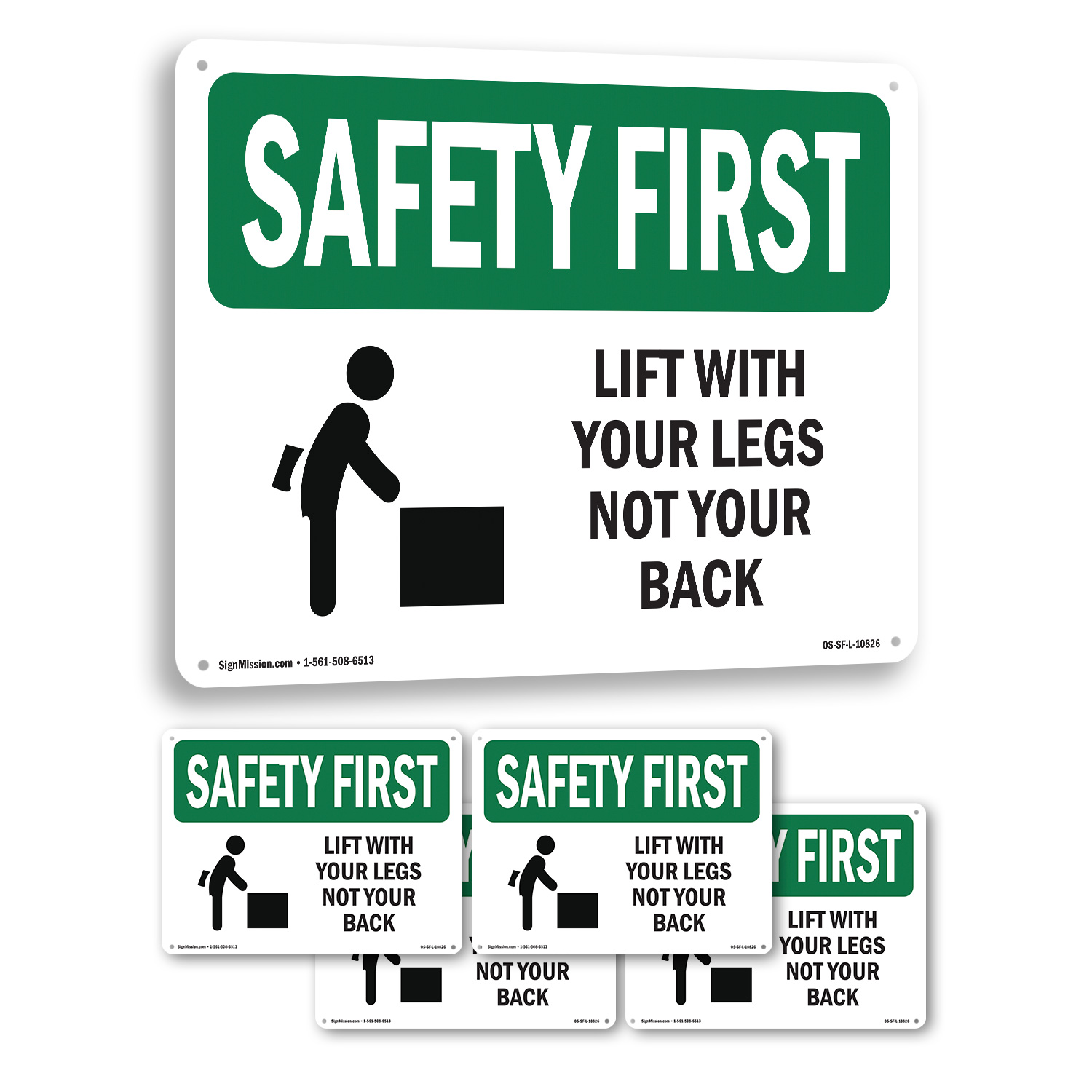 Lift With Your Legs Not Your Back OSHA SAFETY FIRST Aluminum Sign 10 ...
