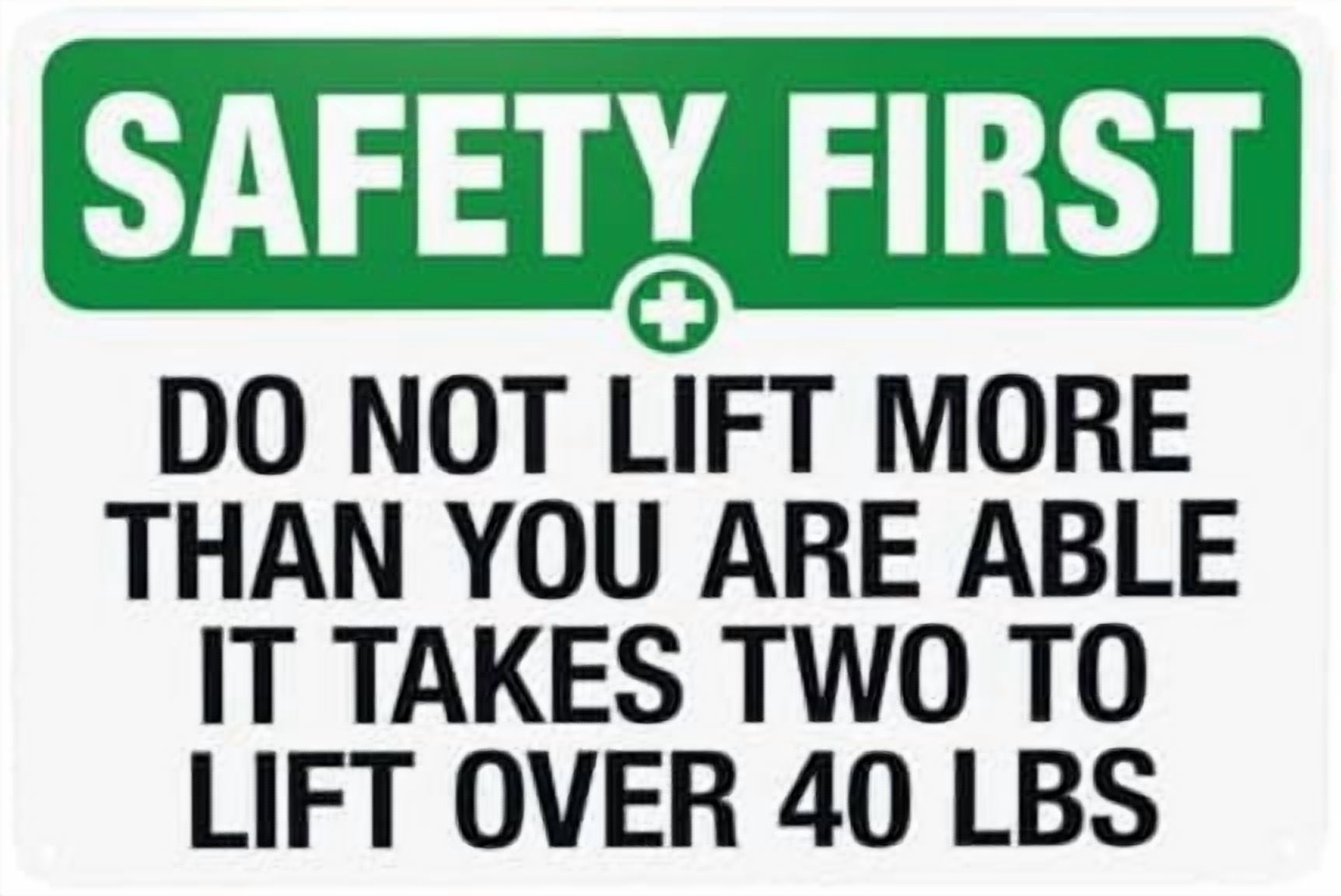 Do Not Lift More Than You Are Able Warning,Slogan Security Metal Signs ...