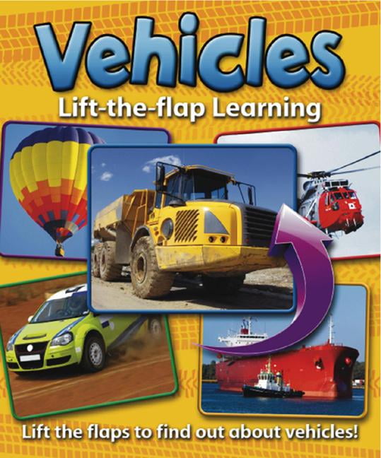 Lift-the-Flap Learning: Vehicles : Lift the flaps to find out about ...