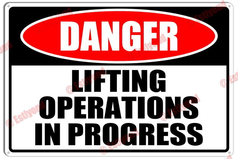 Lifting Operations In Progress Caution Warning Notice Aluminum Metal ...