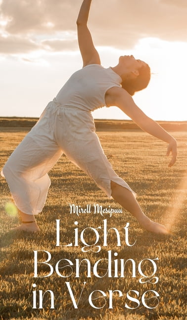 Light Bending in Verse (Hardcover) - Walmart.com