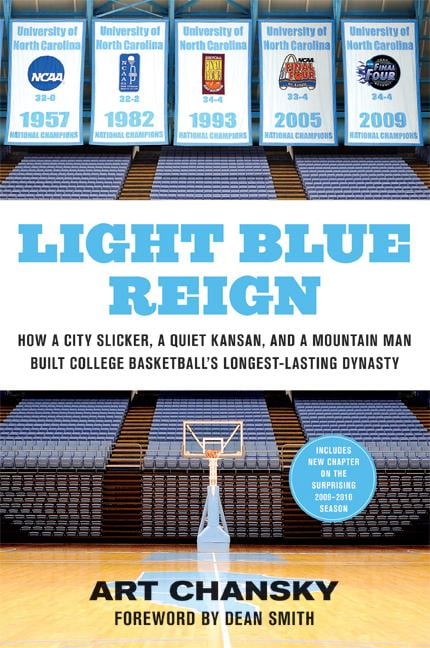 Light Blue Reign: How a City Slicker, a Quiet Kansan, and a Mountain ...