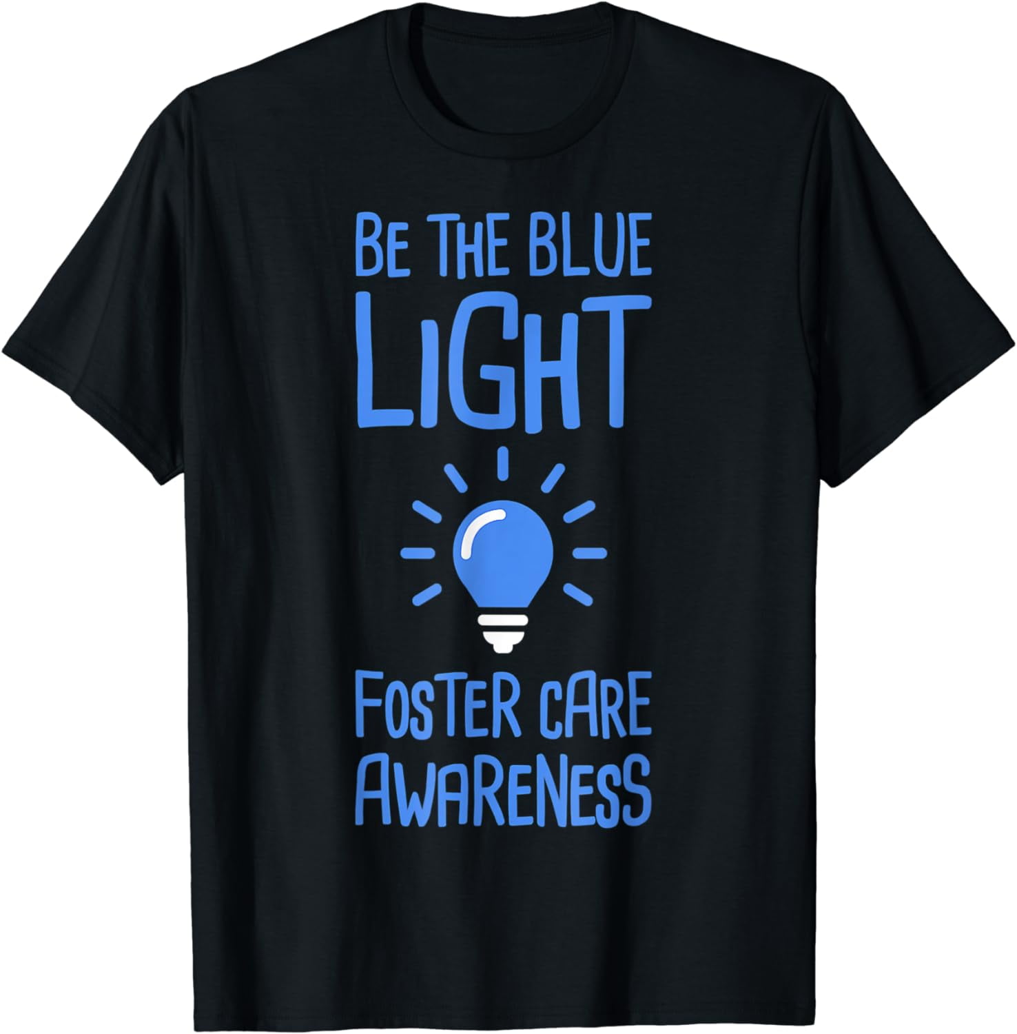 Light Foster Parent Foster Care Awareness T-Shirt - Walmart.com