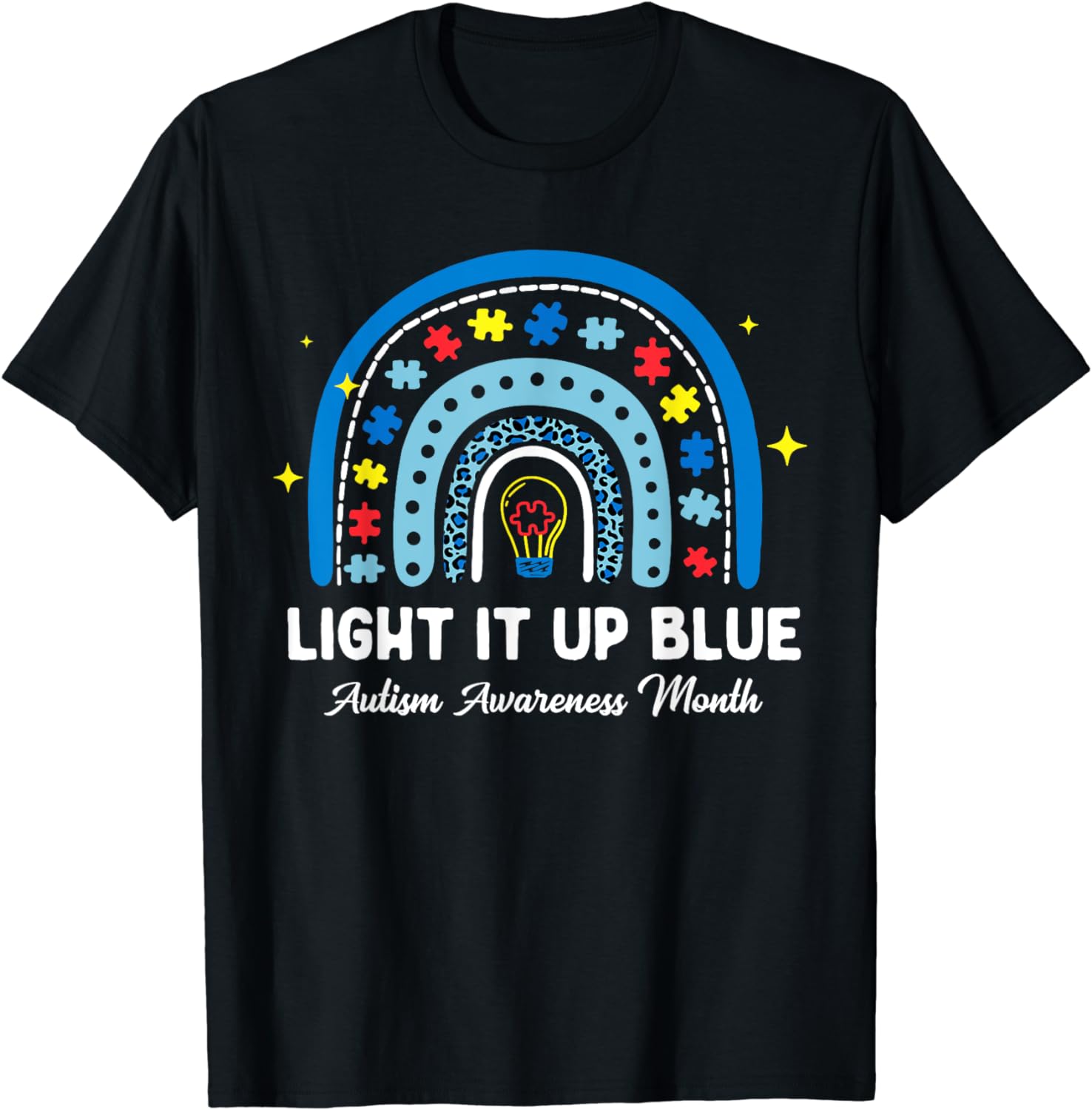 Light It Up Blue Autism Awareness Month Puzzle Piece Rainbow T-Shirt ...