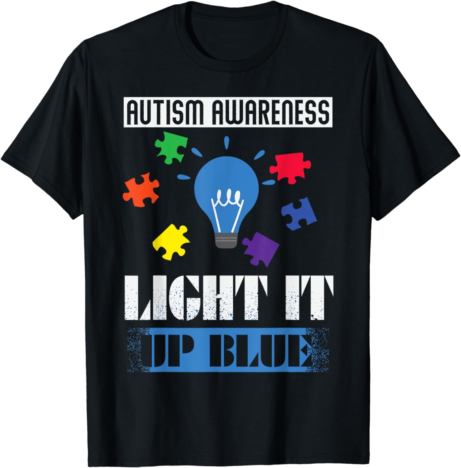 Light It, Up Blue Autism Awareness Ribbon Puzzle Pieces T-Shirt ...