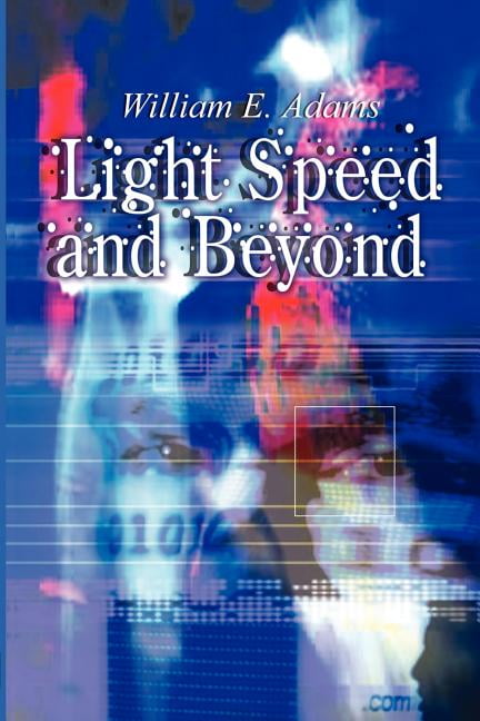 Light Speed and Beyond - Walmart.com