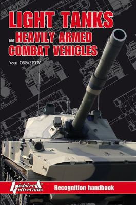 Pre-Owned Light Tanks and Heavily Armed Combat Vehicles: Recognition ...