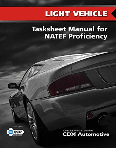 Pre-Owned Light Vehicle Tasksheet Manual For NATEF Proficiency, 2013 ...