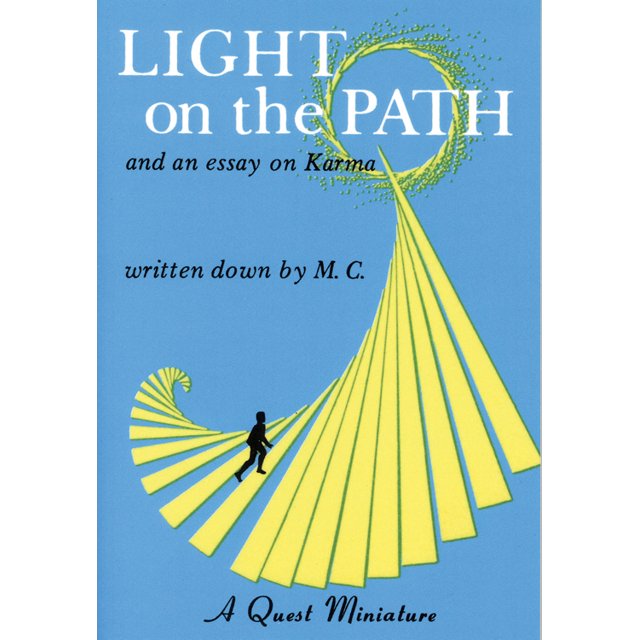 Light on the Path : and an essay on Karma (Paperback) - Walmart.com
