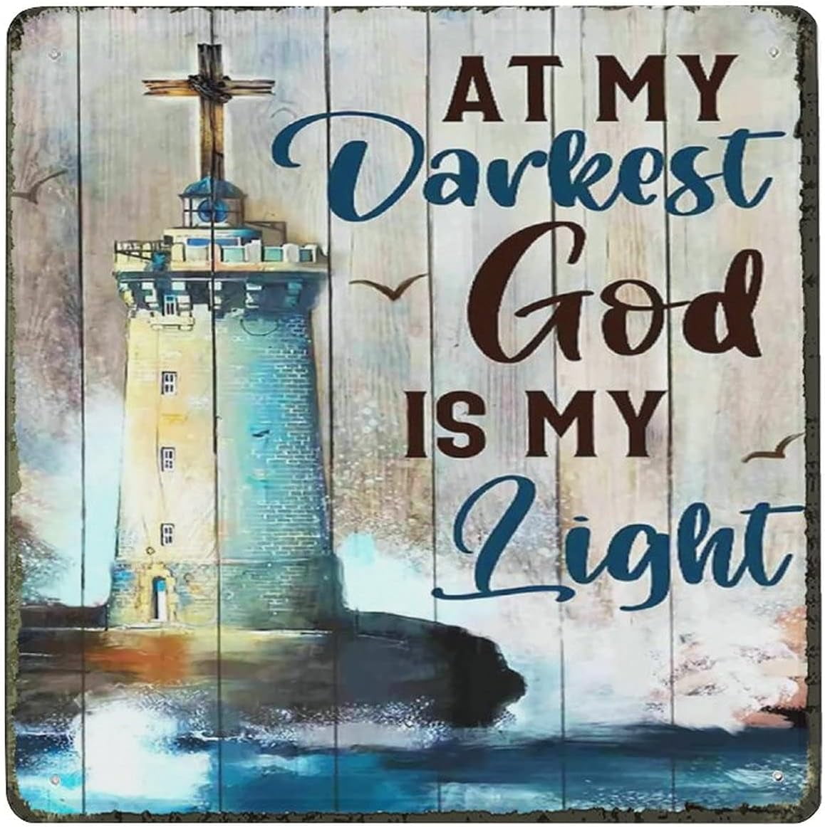 Lighthouse At My Darkest God Is My Light Vintage Tin Sign Jesus Decor ...