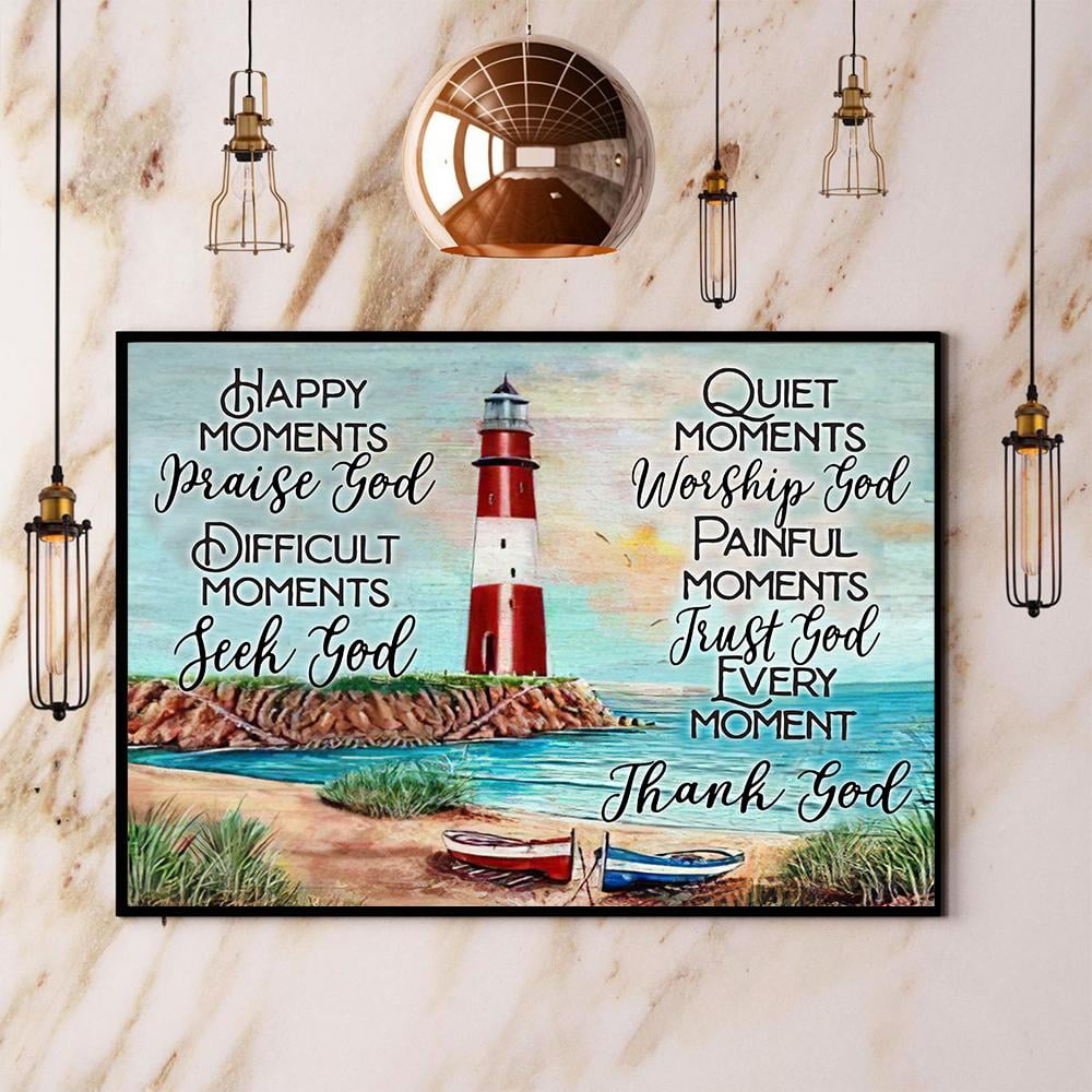 Lighthouse Trust God Every Moment Thank God Poster No Frame Matte Wall ...
