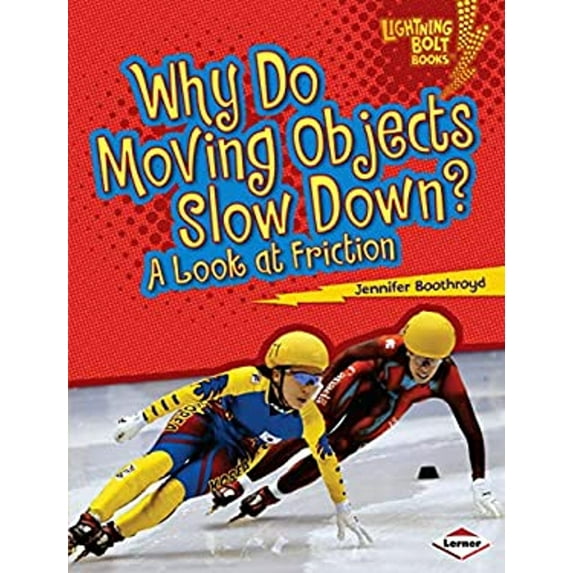 Pre-Owned Why Do Moving Objects Slow Down?: A Look at Friction (Library ...