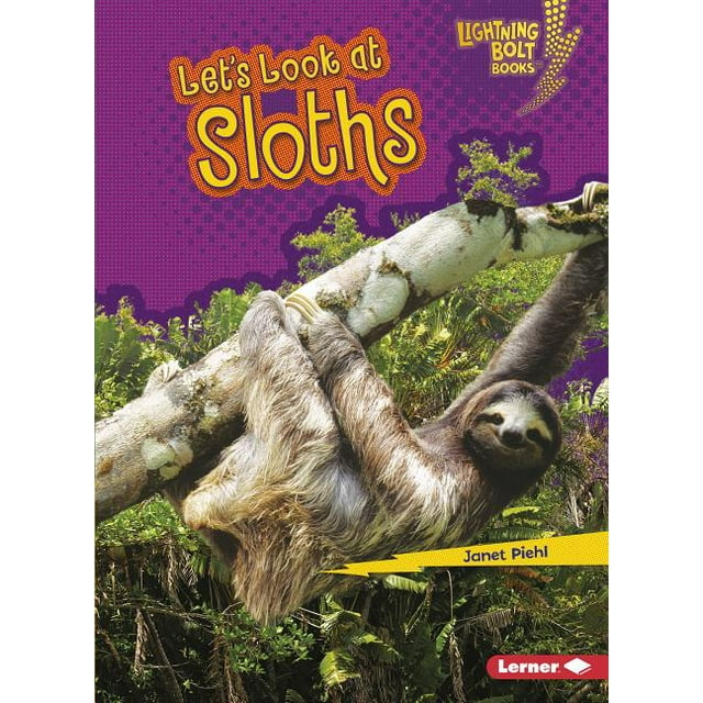 Lightning Bolt Books (R) -- Animal Close-Ups: Let's Look at Sloths ...