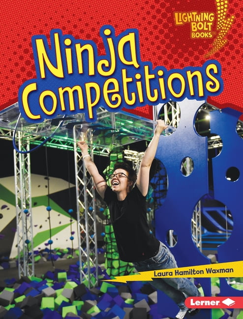 Lightning Bolt Books (R) -- Ninja Mania: Ninja Competitions (Hardcover ...