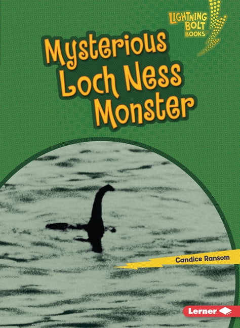 Lightning Bolt Books (R) -- Spooked! Mysterious Loch Ness Monster ...