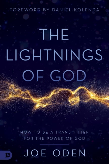 Lightnings of God : How to Be a Transmitter for the Power of God ...