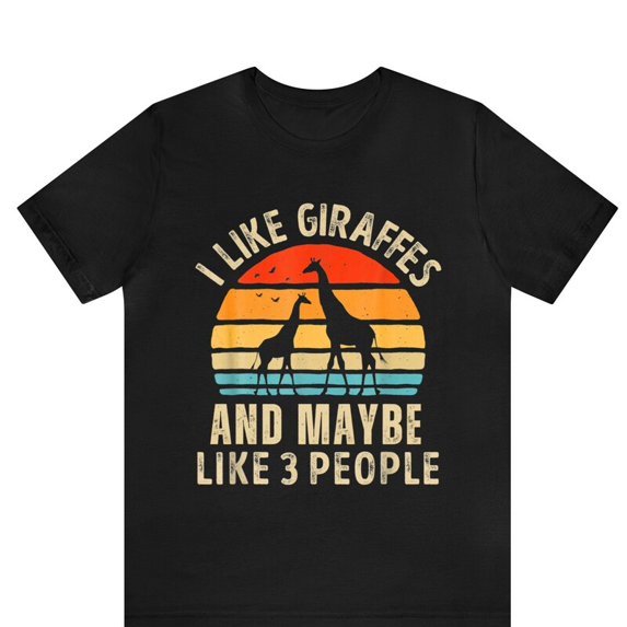 Like Giraffes And Maybe Three People Retro Animal Humor Novelty Tee,for ...