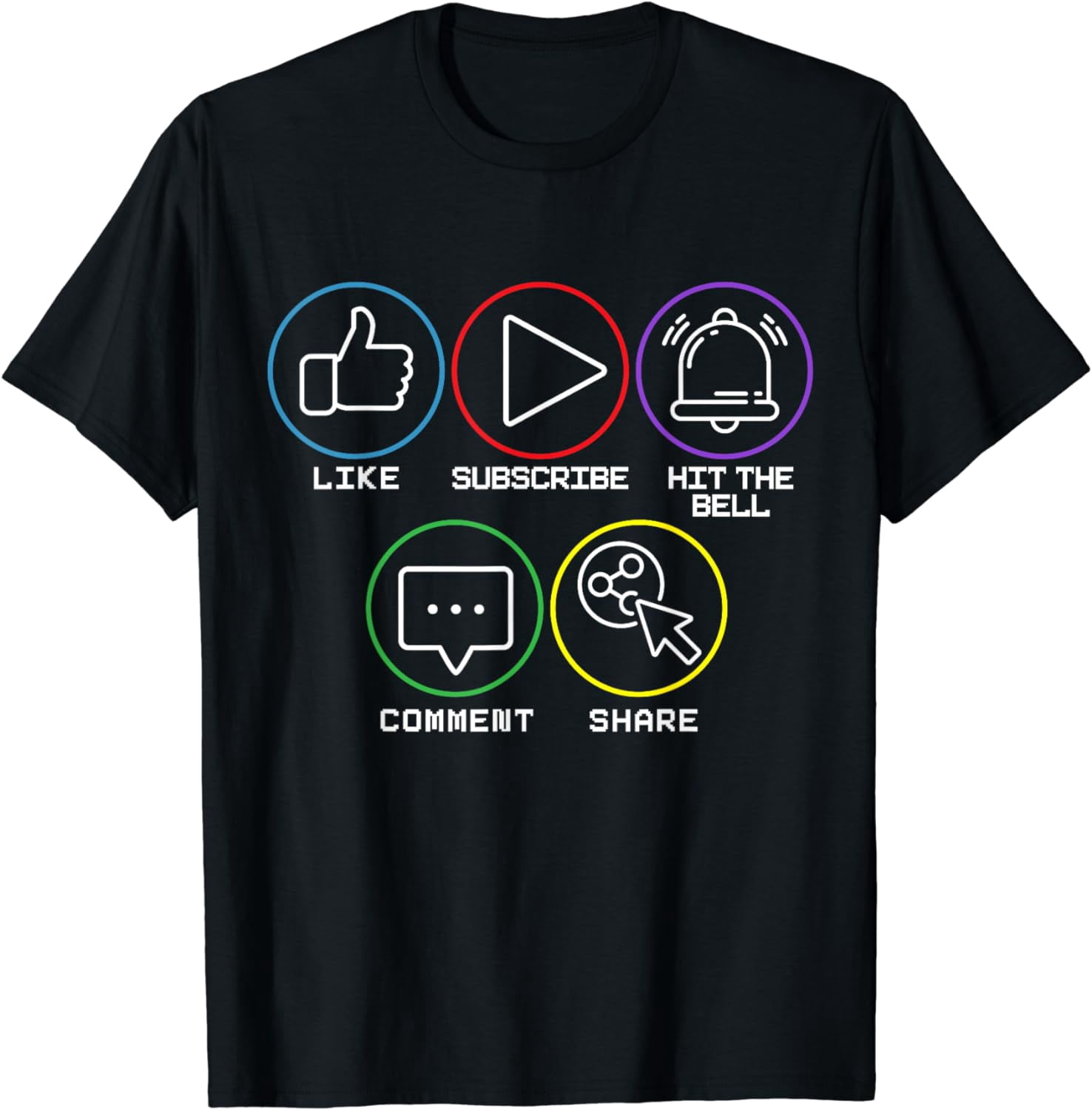 Like Subscribe Hit The Bell Comment Share Livestreaming T-Shirt ...
