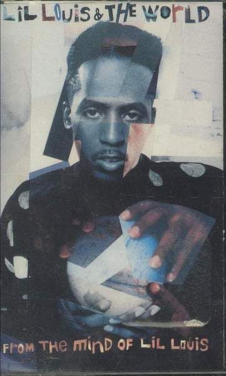 Lil' Louis & The World - From The Mind Of Lil Louis - Cassette ...