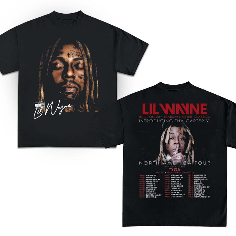 Lil Wayne Tha Carter VI Tour shirt, Lil WAYNE Tour 2025 Tee, North ...
