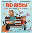 TÃ­o Ricky Doesn't Speak English / TÃ­o Ricky No Habla InglÃ©s ...