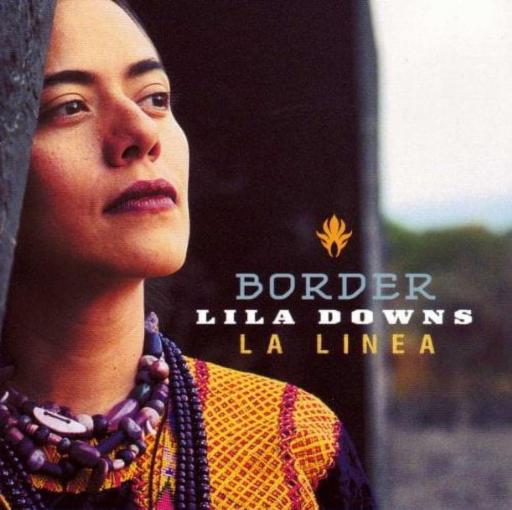 Pre-Owned Lila Downs - Border (La Linea, 2004) - Walmart.com