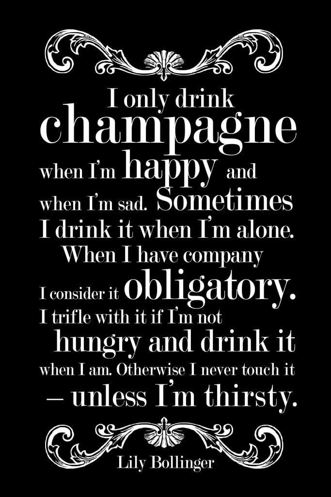 Lily Bollinger I Only Drink Champagne Black Cool Wall Art Print Poster ...