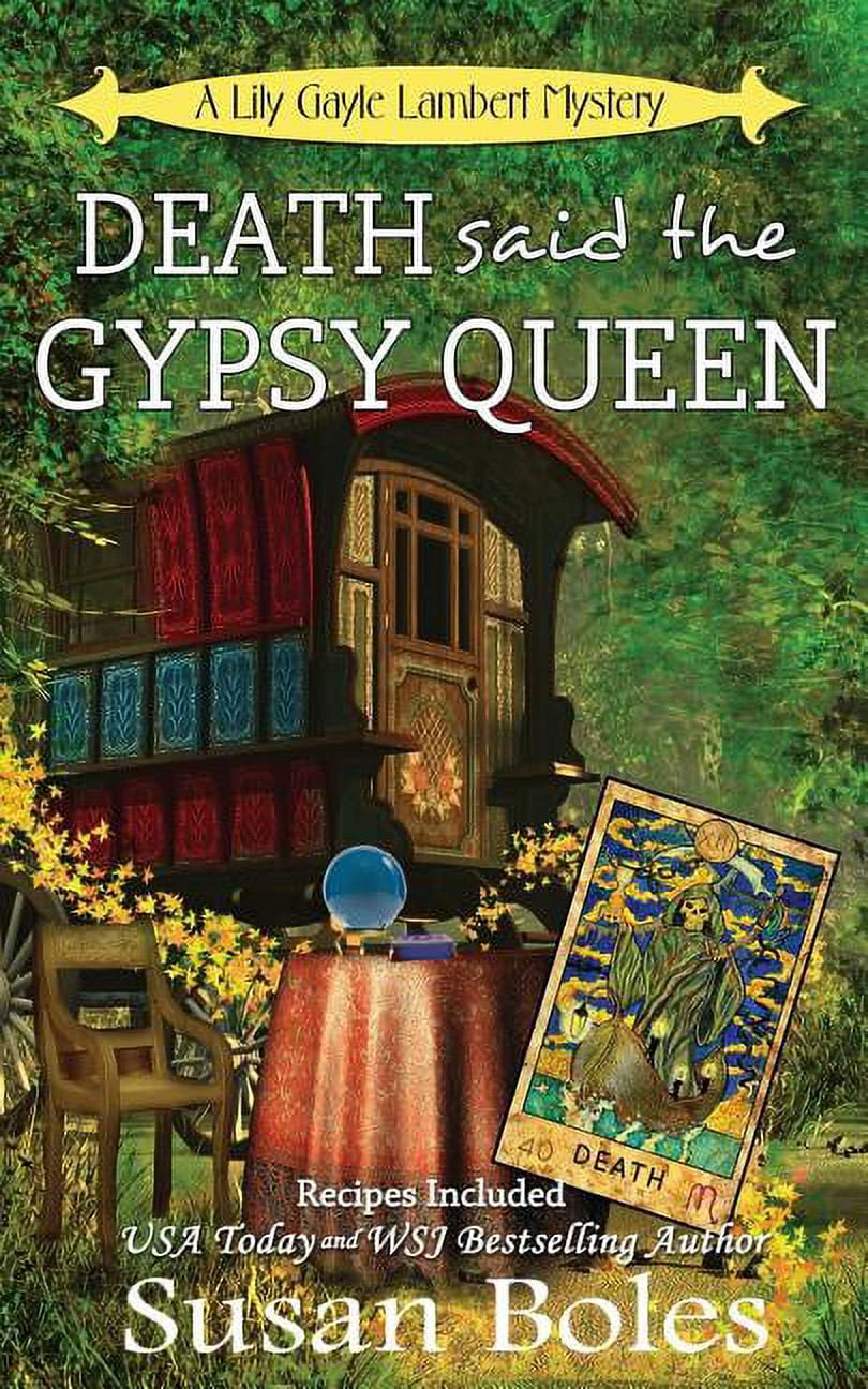 Lily Gayle Lambert Mystery: Death said the Gypsy Queen: A Lily Gayle ...